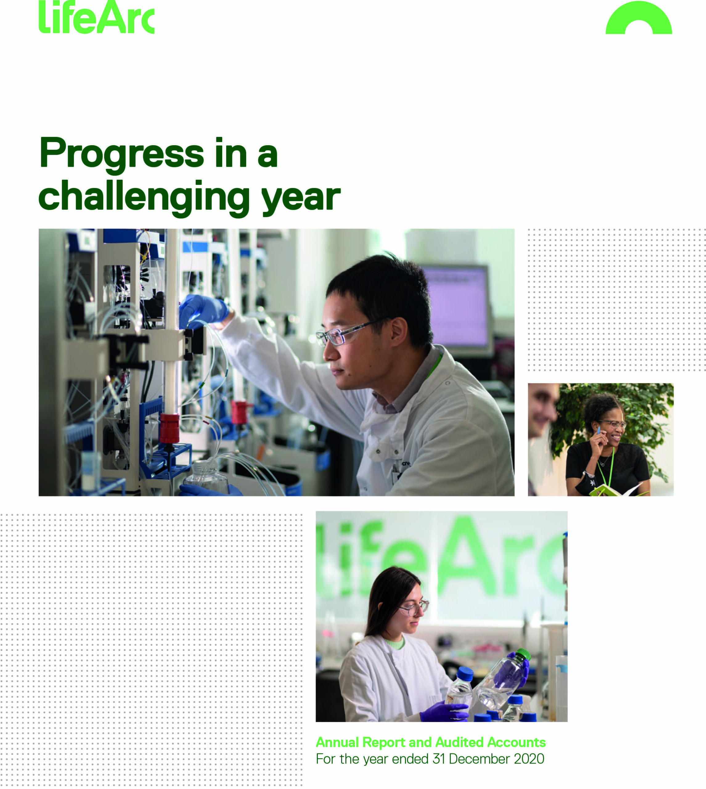 Annual Report and Accounts 2020 - LifeArc