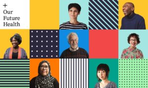 Our Future Health: Accelerating health research using clinical data ...